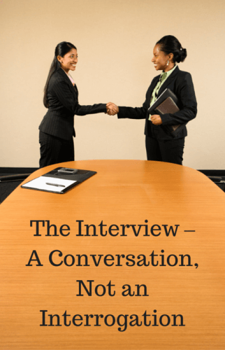 The Interview – A Conversation, Not an Interrogation